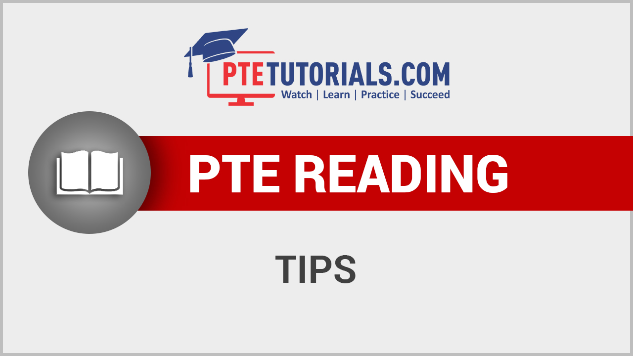 PTE Academic Reading Section Tips| PTE Tutorials